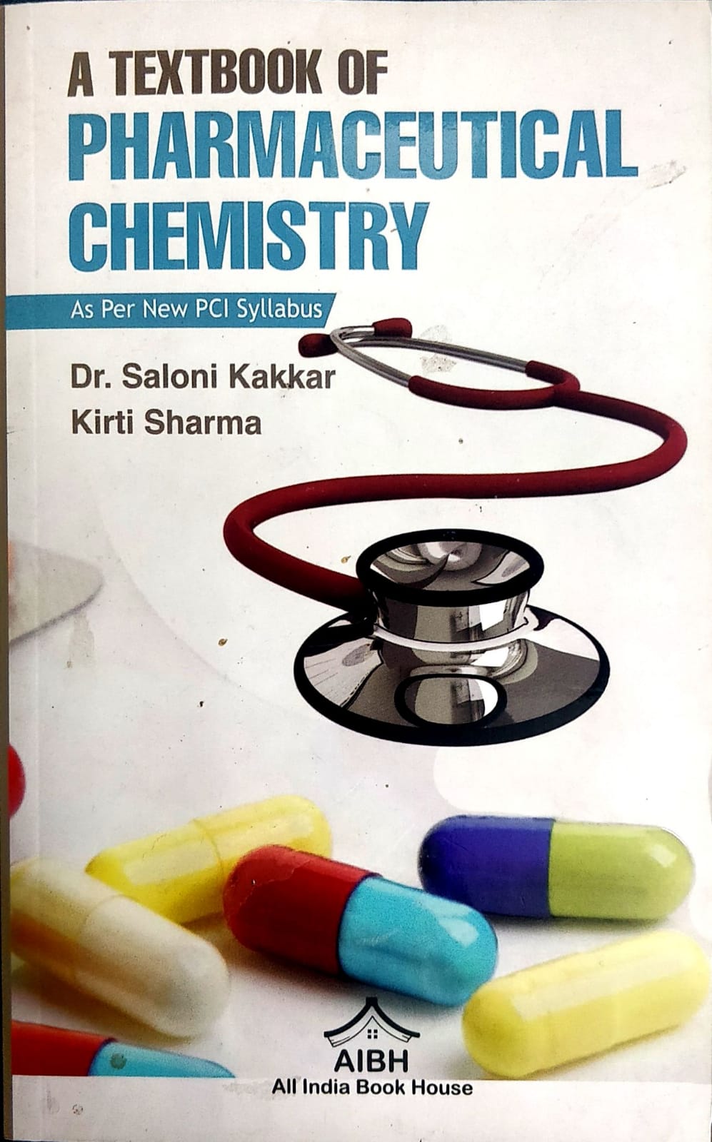 A Textbook Of Pharmaceutical Chemistry 1st 2023 - All India Book House